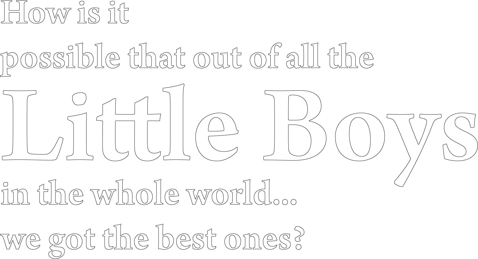 Matte White 37" x 20" Picniva How is IT Possible That Out of All The ...