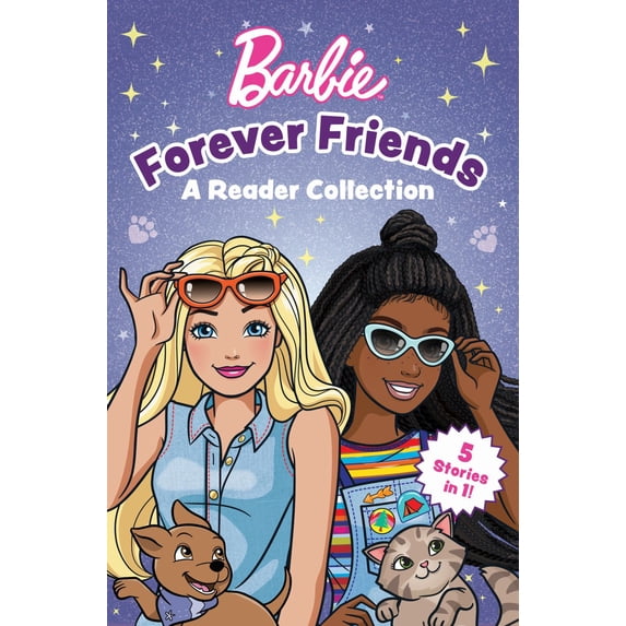 Barbie: Forever Friends - a Reader Collection (Paperback) - Walmart.com