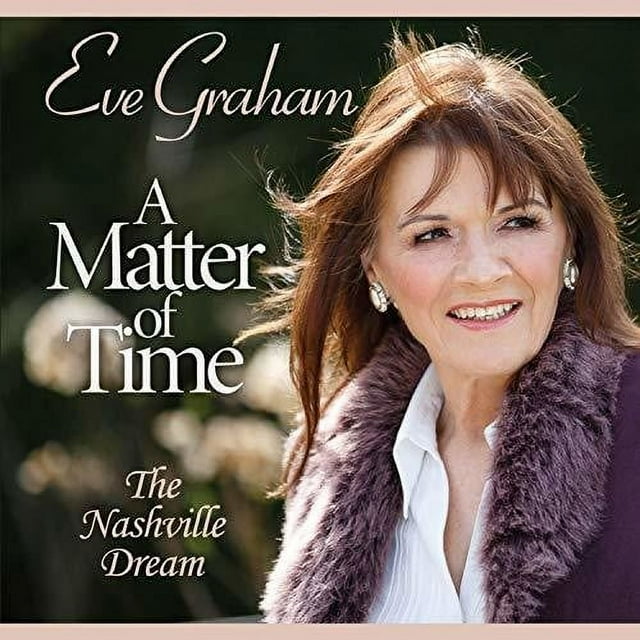 Eve Graham - Matter Of Time - Music & Performance - CD - Walmart.com