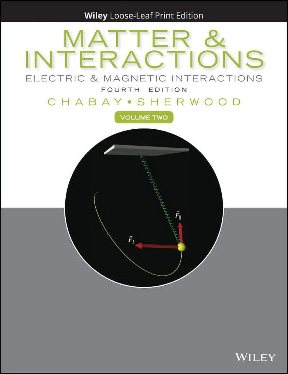 Matter and Interactions, Volume 2: Electric and Magnetic Interactions, (Loose Leaf) - Walmart.com