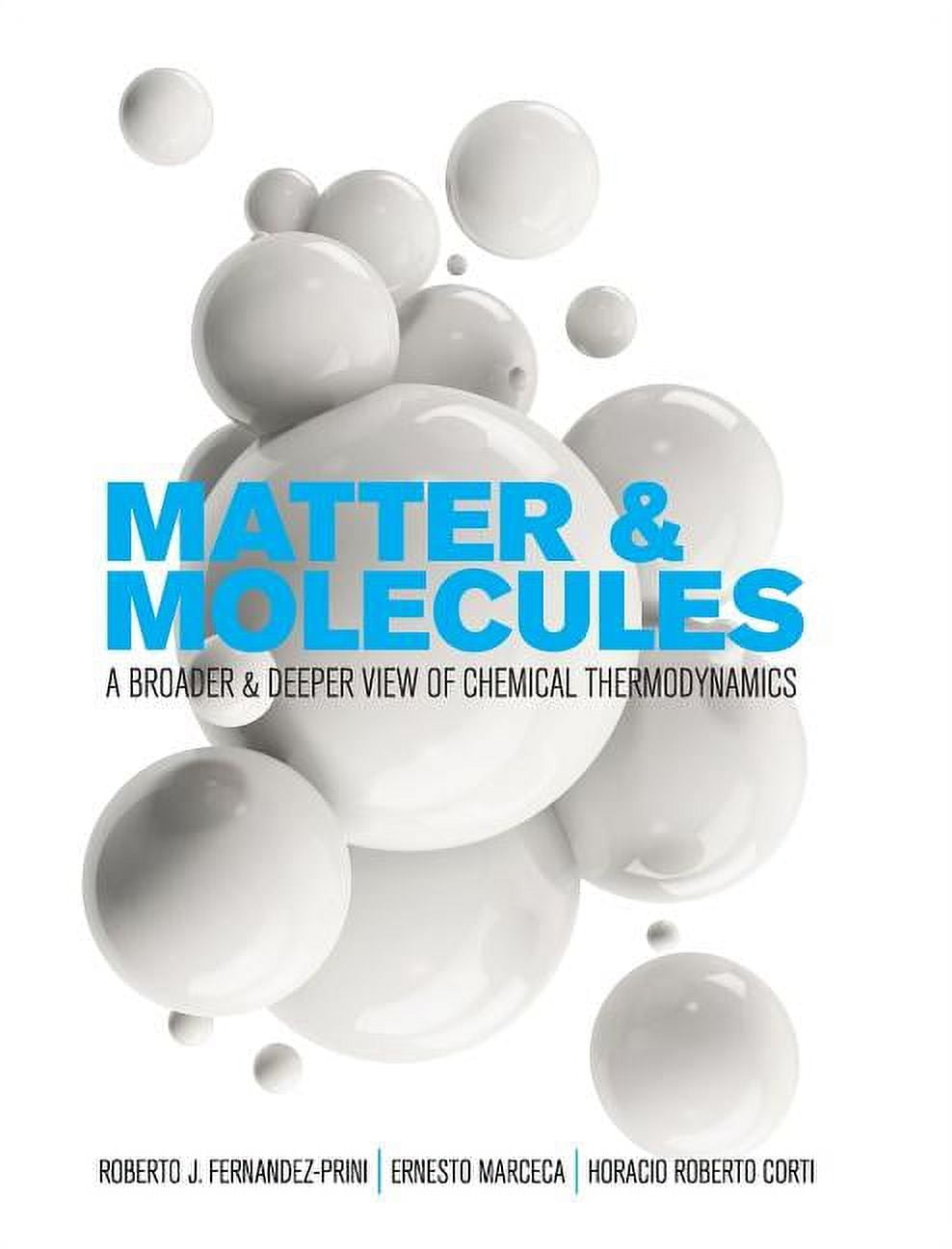 Matter and Molecules: A Broader and Deeper View of Chemical ...