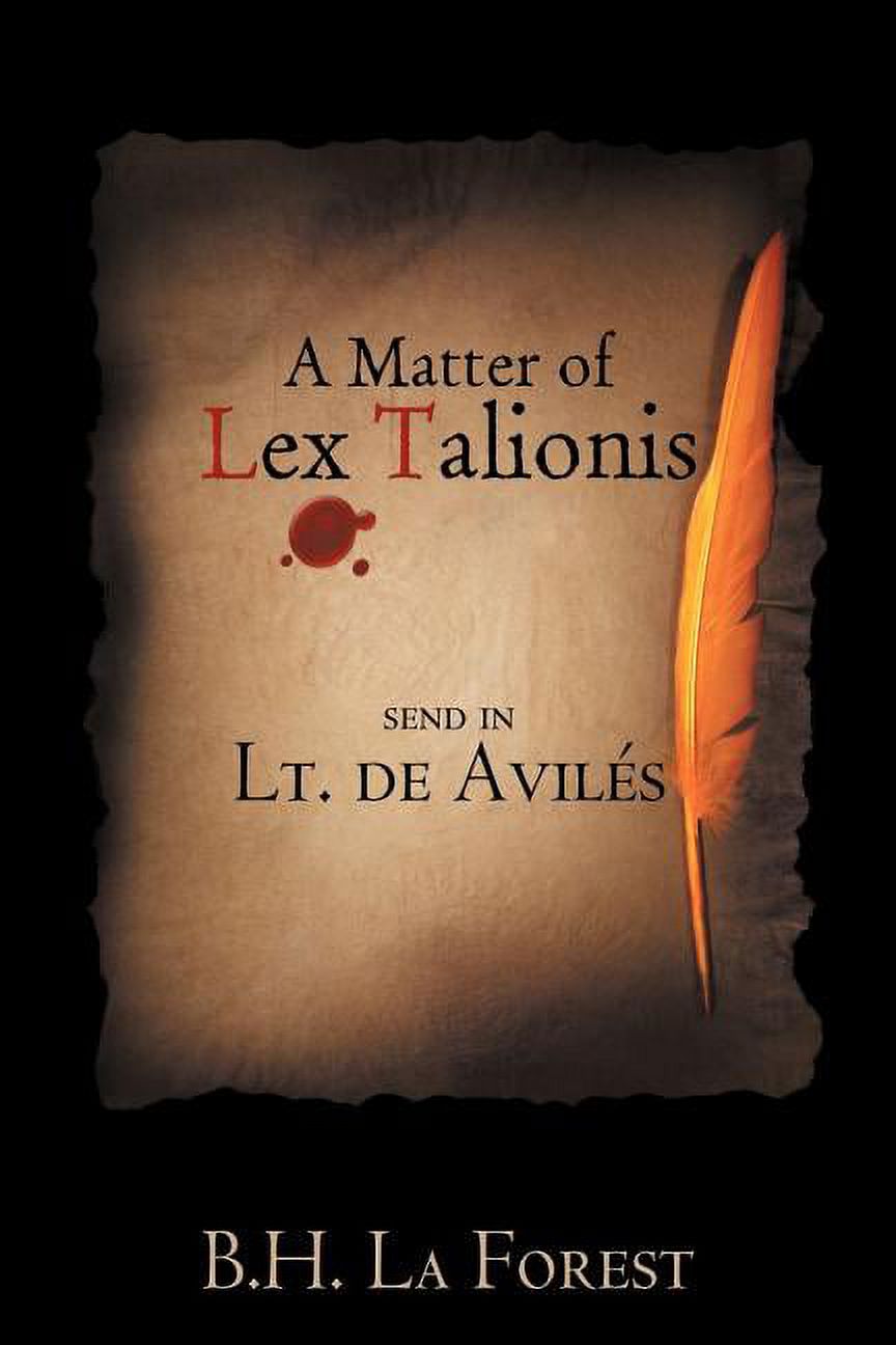 Matter of Lex Talionis : Send in Lt. De Avil?s - Walmart.com