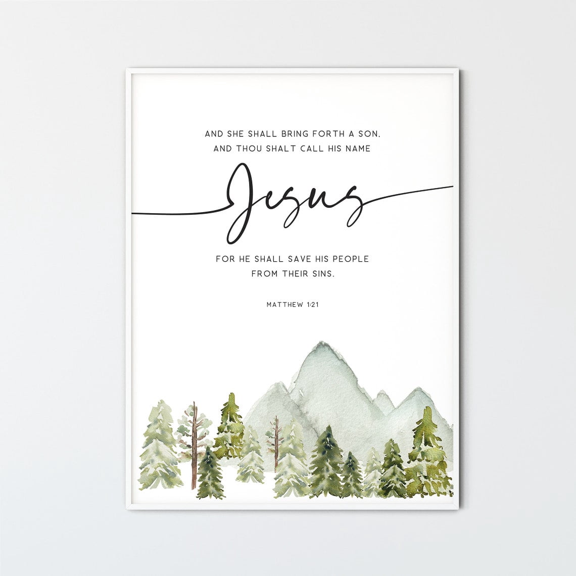 Matthew 1:21 Mountains Kjv Scripture Wall Art Poster, Unframed Size ...