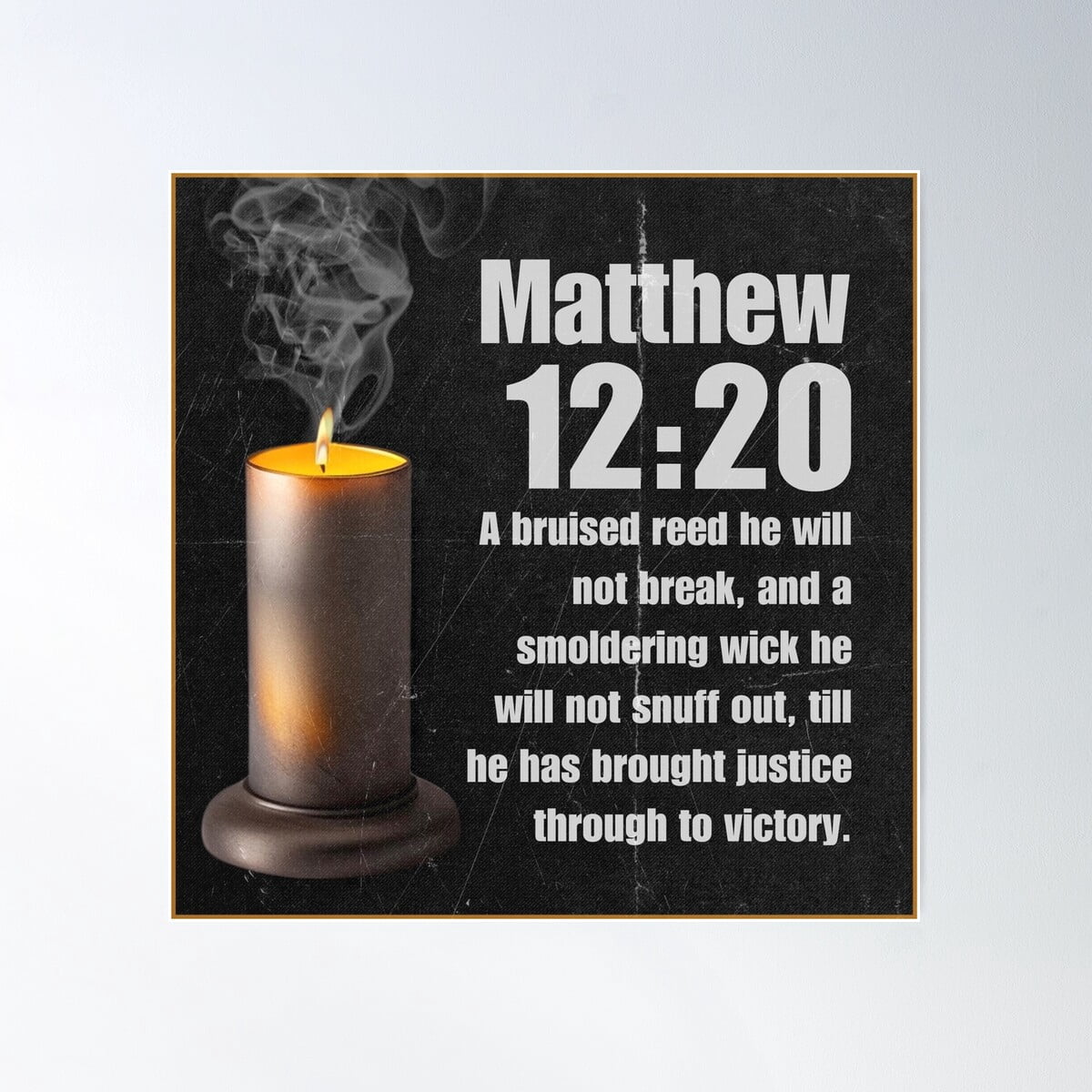 Matthew 12:20 Poster Wall Art, Modern Wall Decor For Living Room ...