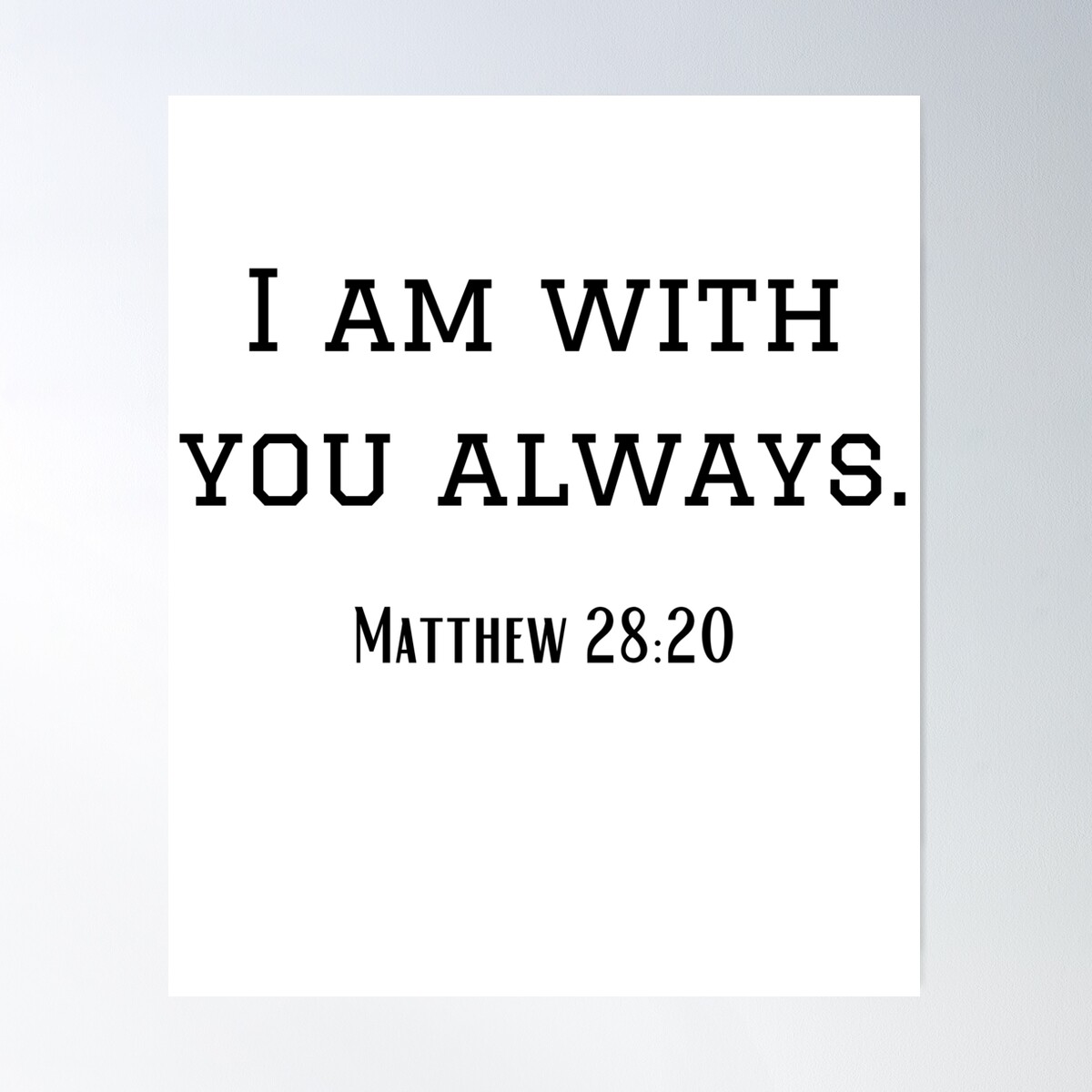 Matthew 28:20 Bible Verse Poster Wall Art, Modern Wall Decor For Living ...