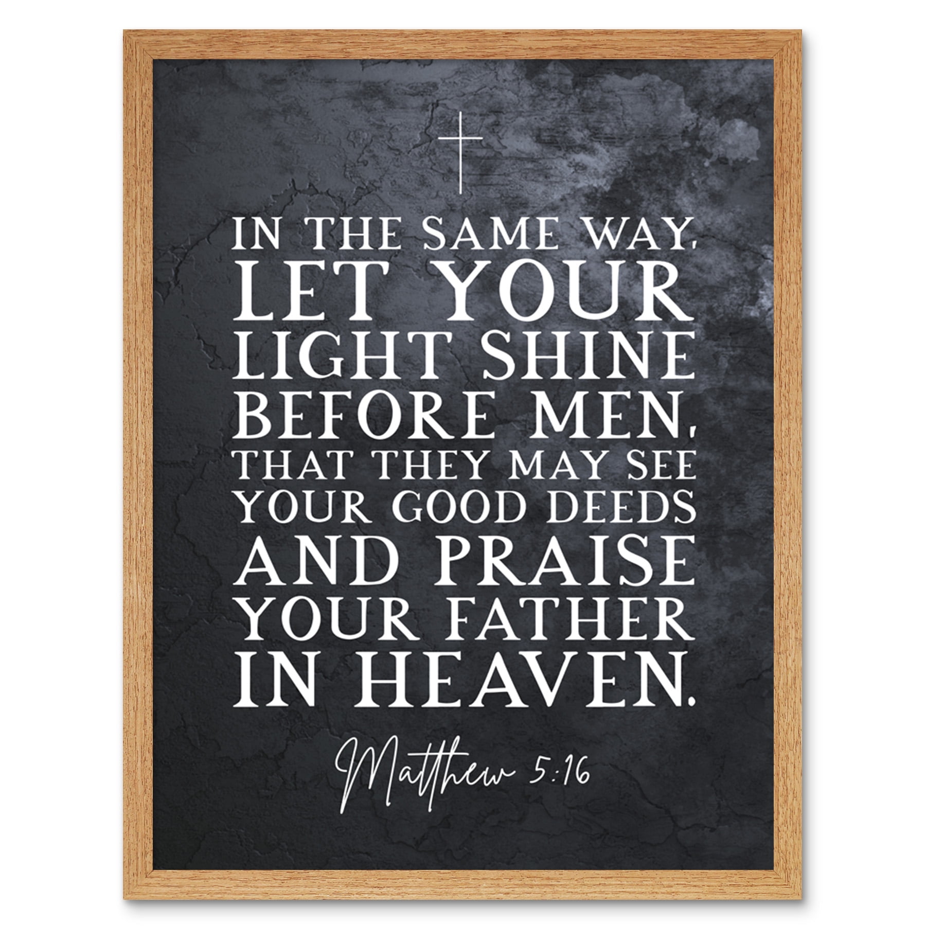 Matthew 5:16 Let Your Light Shine Good Deeds Praise Father in Heaven ...