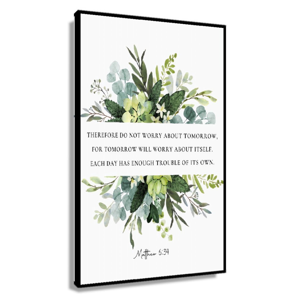 Matthew 6 34 Do Not Worry about Tomorrow Bible Verse Wall Art Botanical ...
