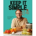 Matthew Bounds, Cook Book, Keep It Simple, Y'all, Easy Dinners ...