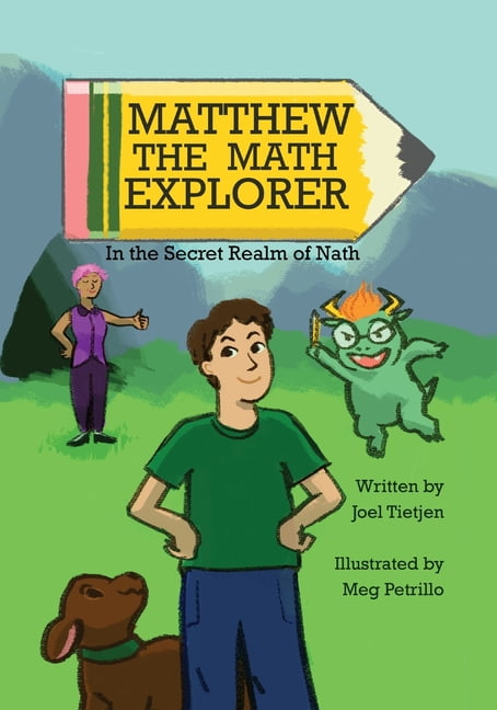 Matthew the Math Explorer: Matthew the Math Explorer : In the Secret ...