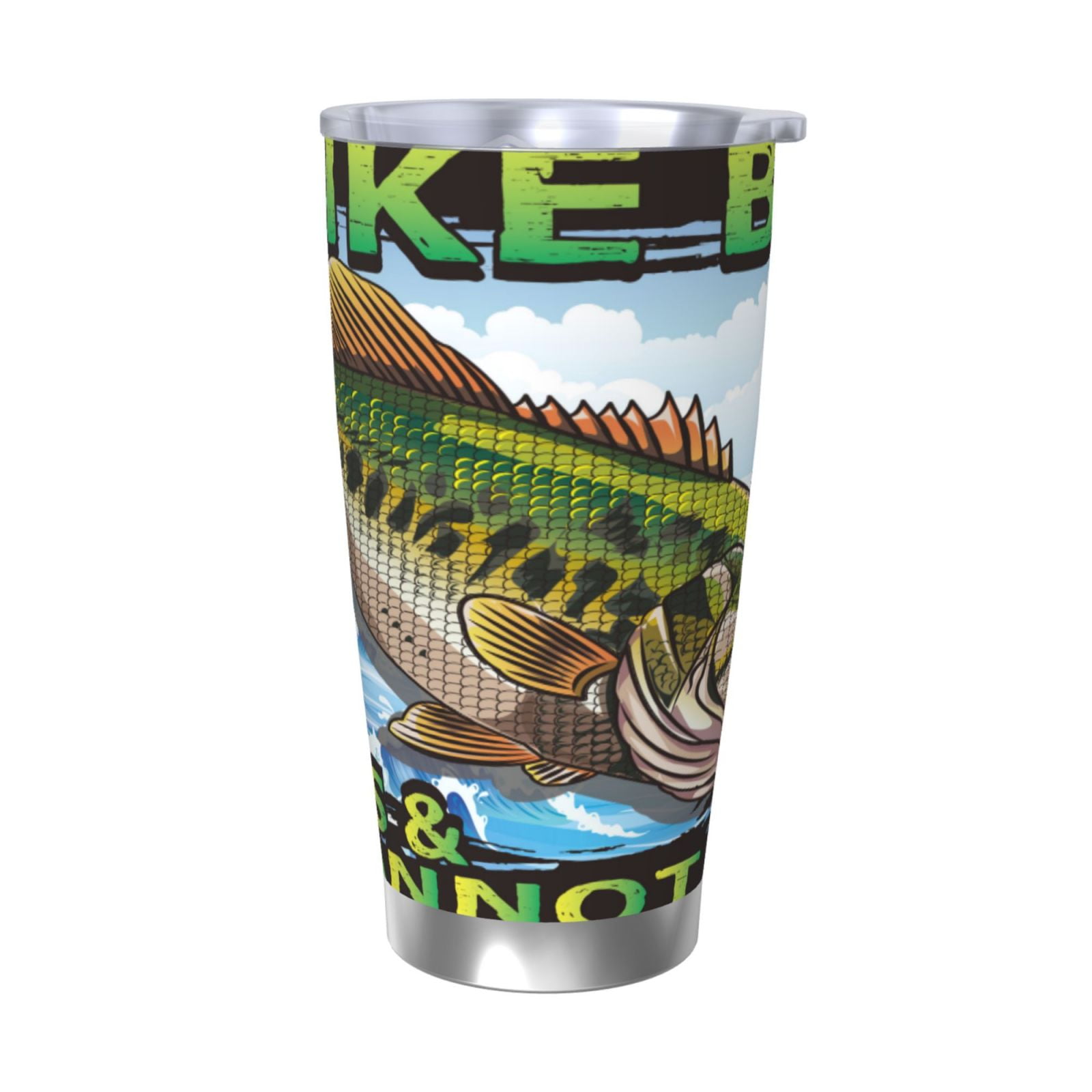 Matuu i like big Bass & i cannot lie for 20oz Durable Thermal Cups Keep ...