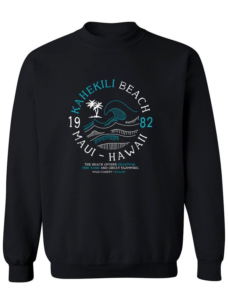 Maui Hawaii Sweatshirt Men -Image by Shutterstock, Male 5X-Large ...