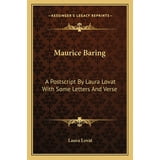 Maurice Baring : A Postscript By Laura Lovat With Some Letters And ...