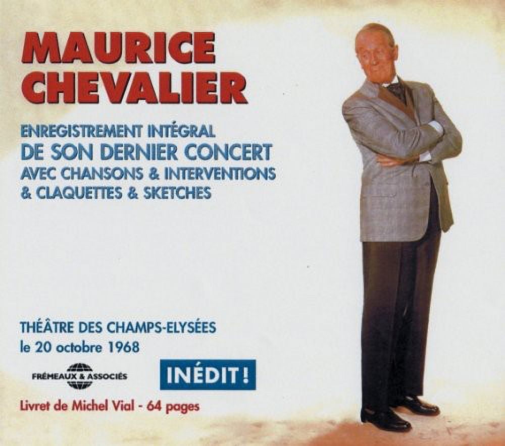 Maurice Chevalier - Exclusive Recording of His Last Show : October 196 ...