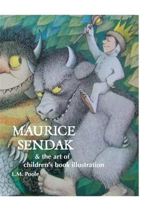 Maurice Sendak and the Art of Children's Book Illustration (Paperback ...