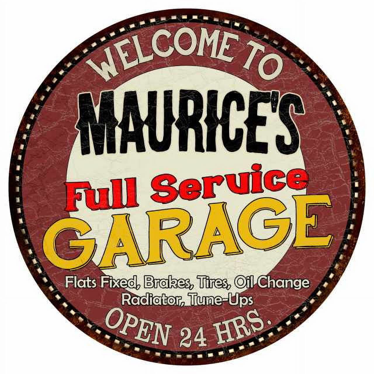 Maurice's Full Service Garage 12" Round Metal Sign Man Cave Décor ...