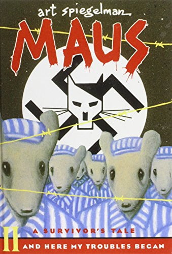 Pre-Owned Maus a Survivors Tale: And Here My Troubles Begin: 002 ...