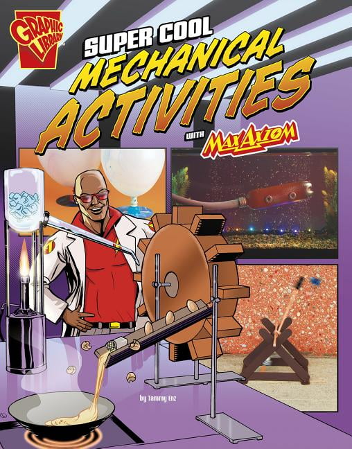 Max Axiom Science and Engineering Activi Super Cool Mechanical ...