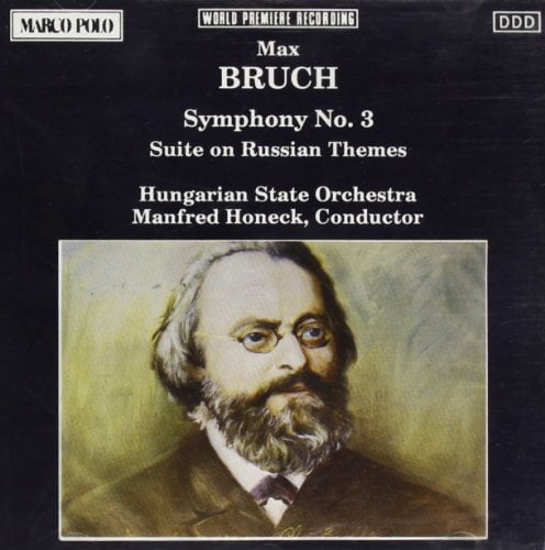 Max Bruch Max Bruch: Symphony No. 3/Suite On Russian Themes (CD) Album ...