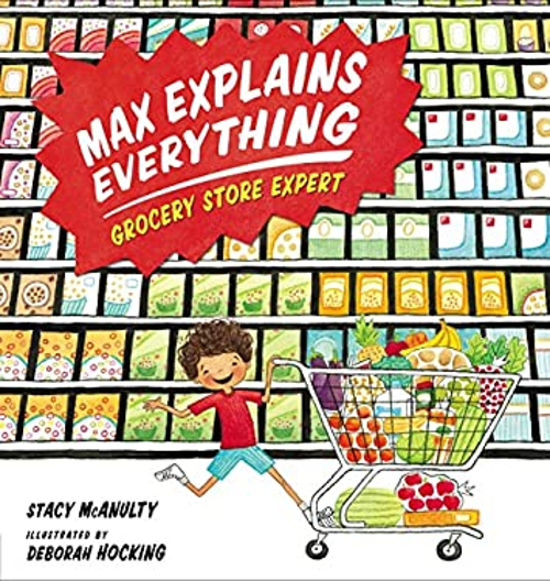 Pre-Owned Max Explains Everything: Grocery Store Expert (Hardcover) 1101996447 9781101996447 ...