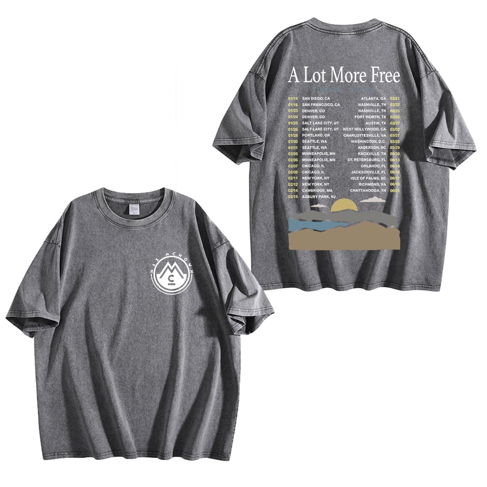 Max McNown A Lot More Free Tour 2025 Washed Cotton Tshirt Casual Short ...