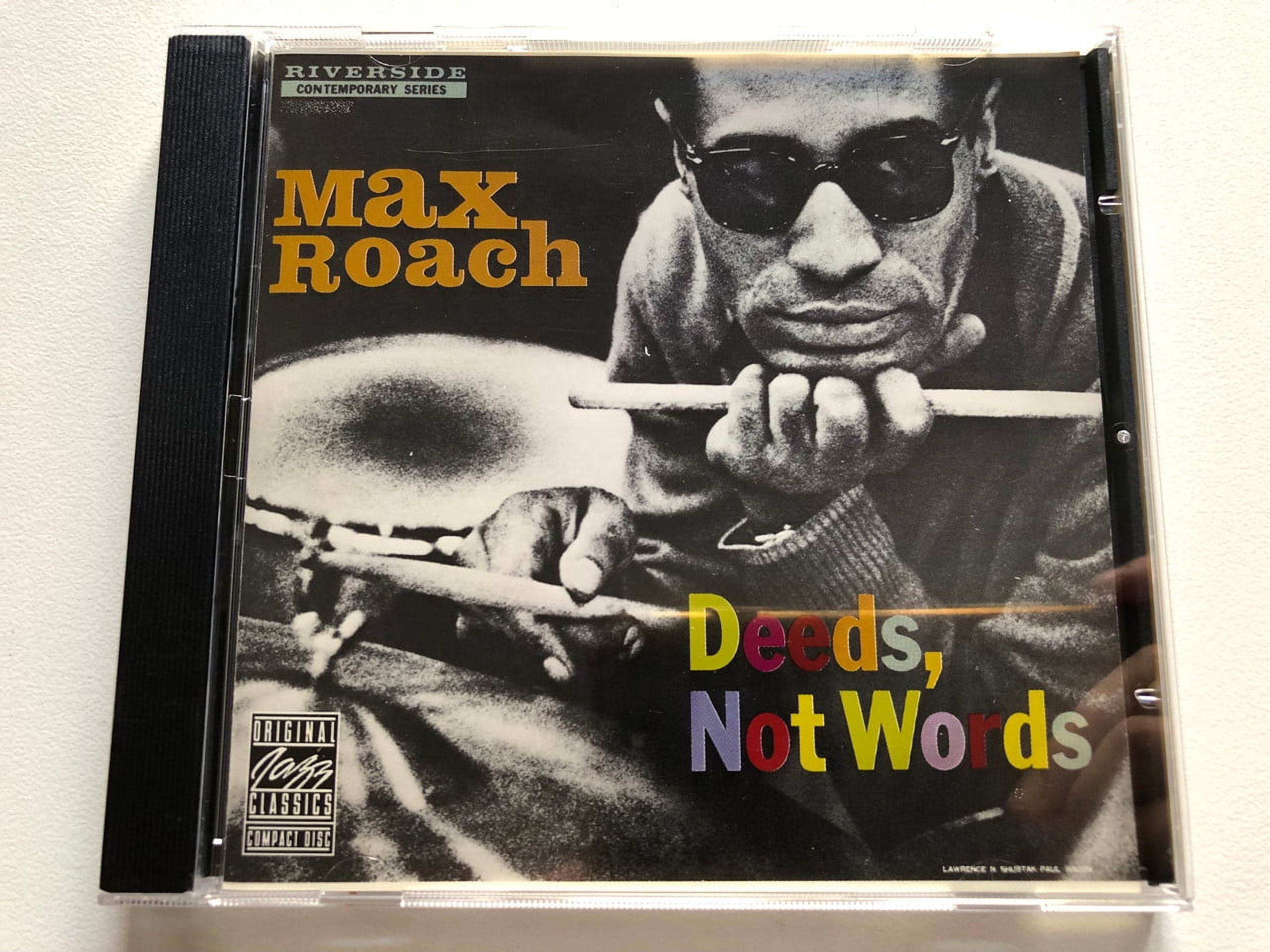 Max Roach – Deeds, Not Words / Original Jazz Classics Audio CD 1987 ...