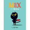 Max the Brave (Board Book) - Walmart.com
