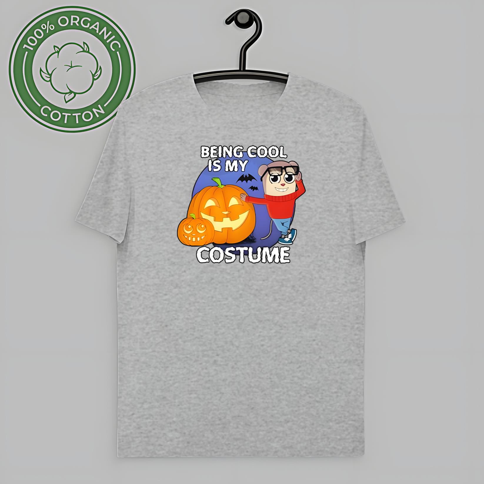 Maxdesignpro Being Cool Is My Costume Shirt-TH57523 - Walmart.com