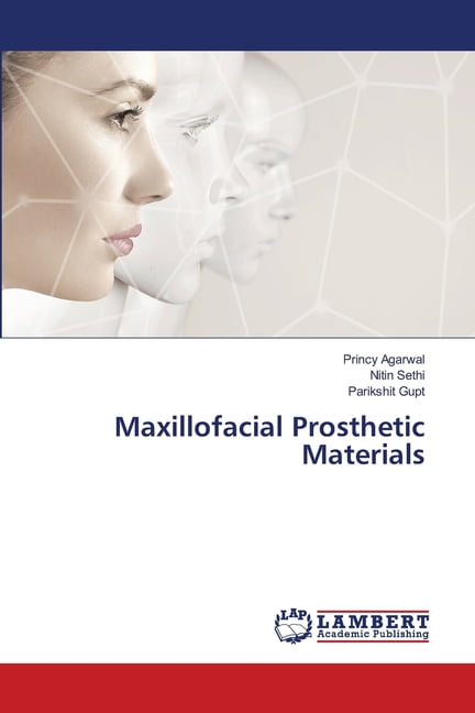 Maxillofacial Prosthetic Materials, (Paperback) - Walmart.com