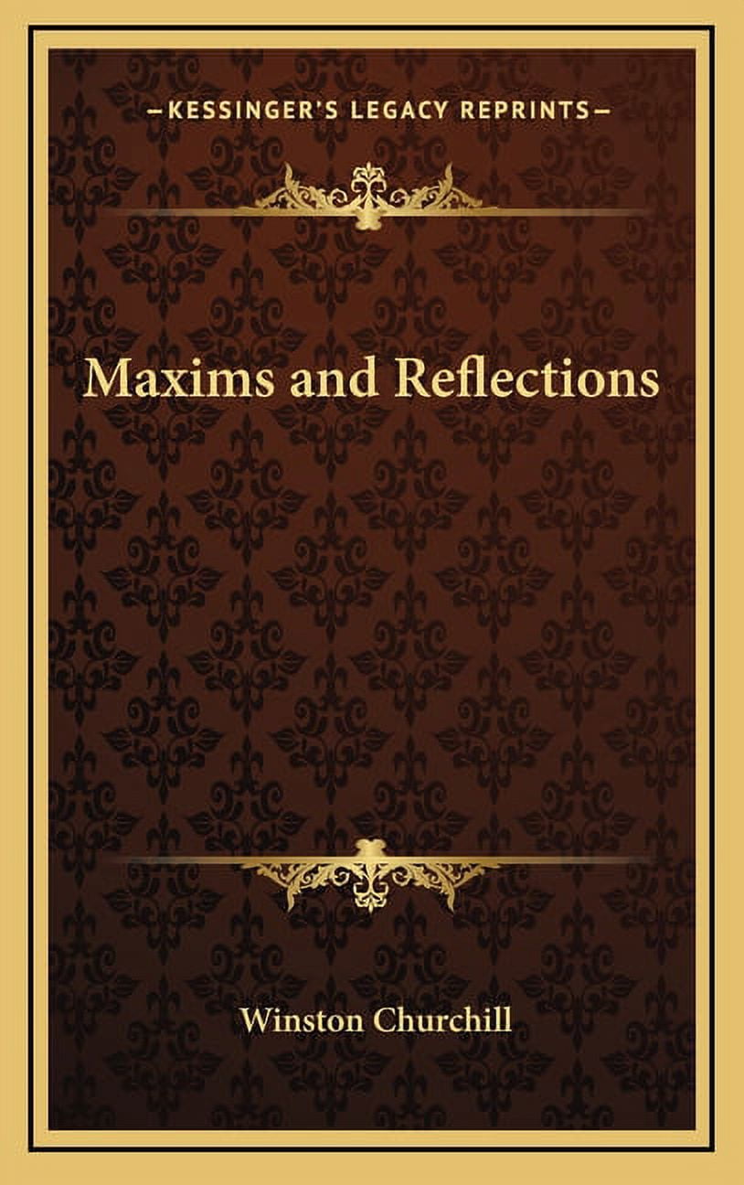 Maxims and Reflections (Hardcover) - Walmart.com