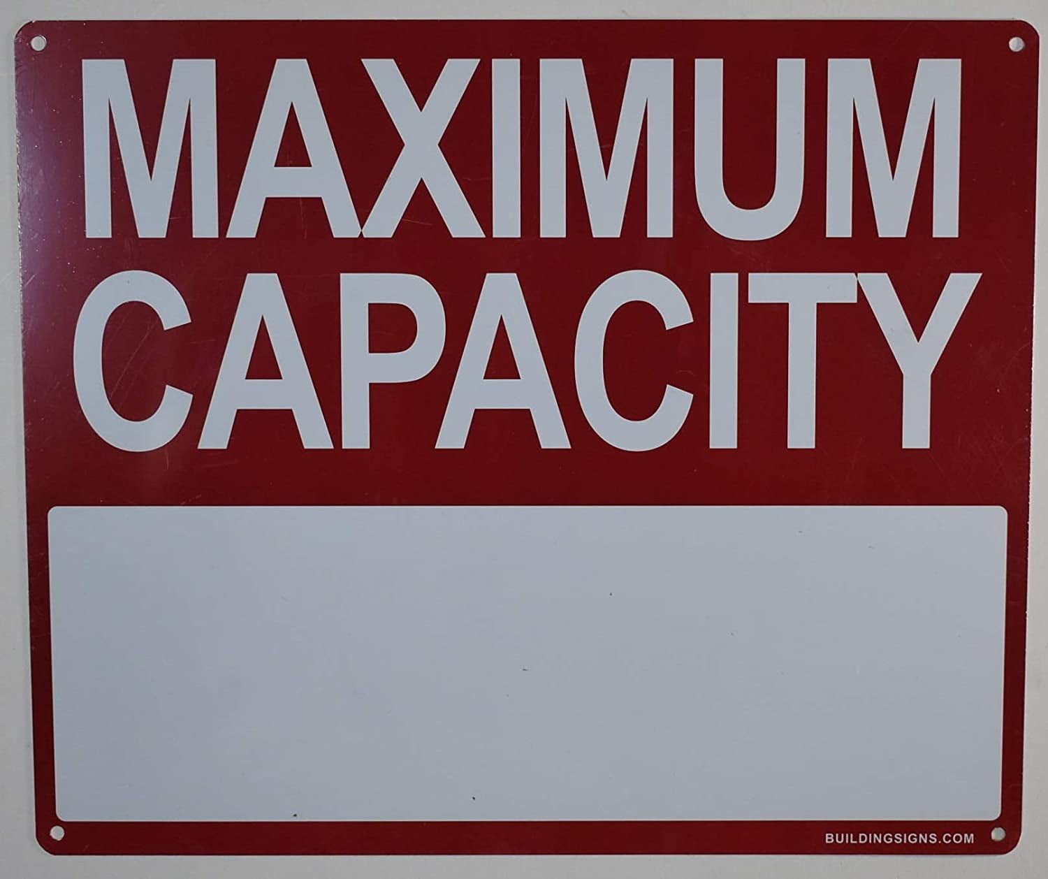 Maximum Capacity Sign -(White, Rust Free Aluminium 10X12)-Grand Canyon ...