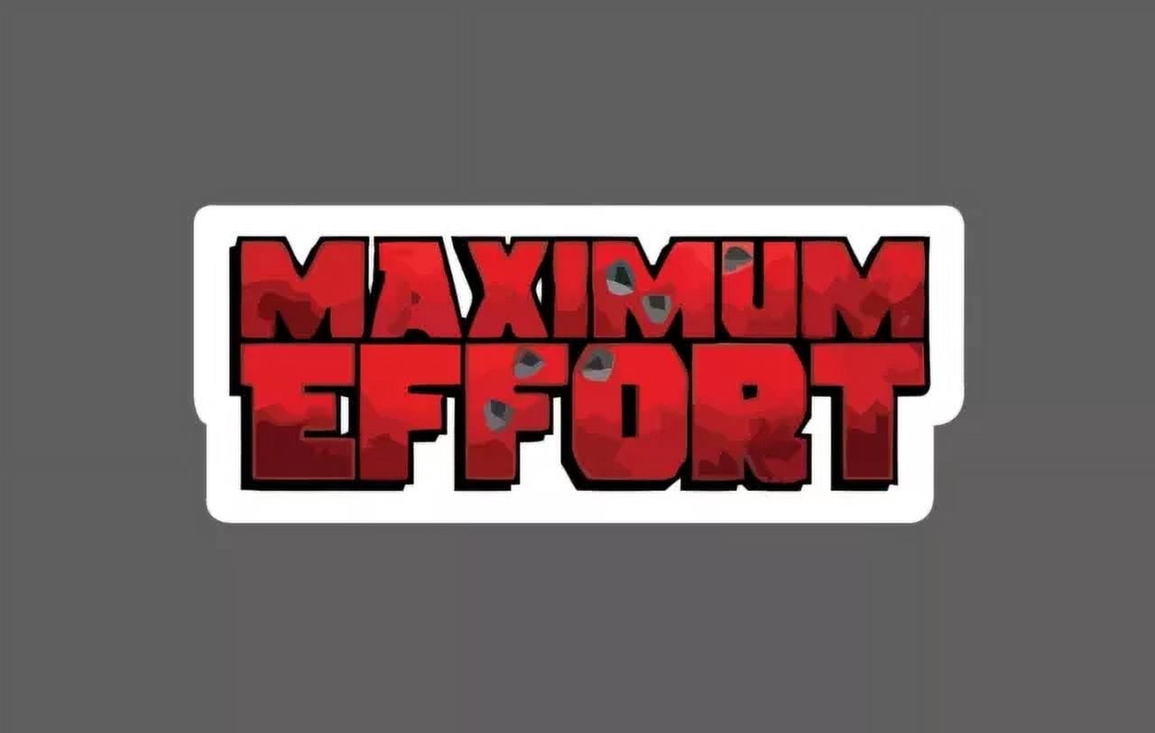 Maximum Effort Sticker Drive Waterproof Sticker Phone Decal Water ...
