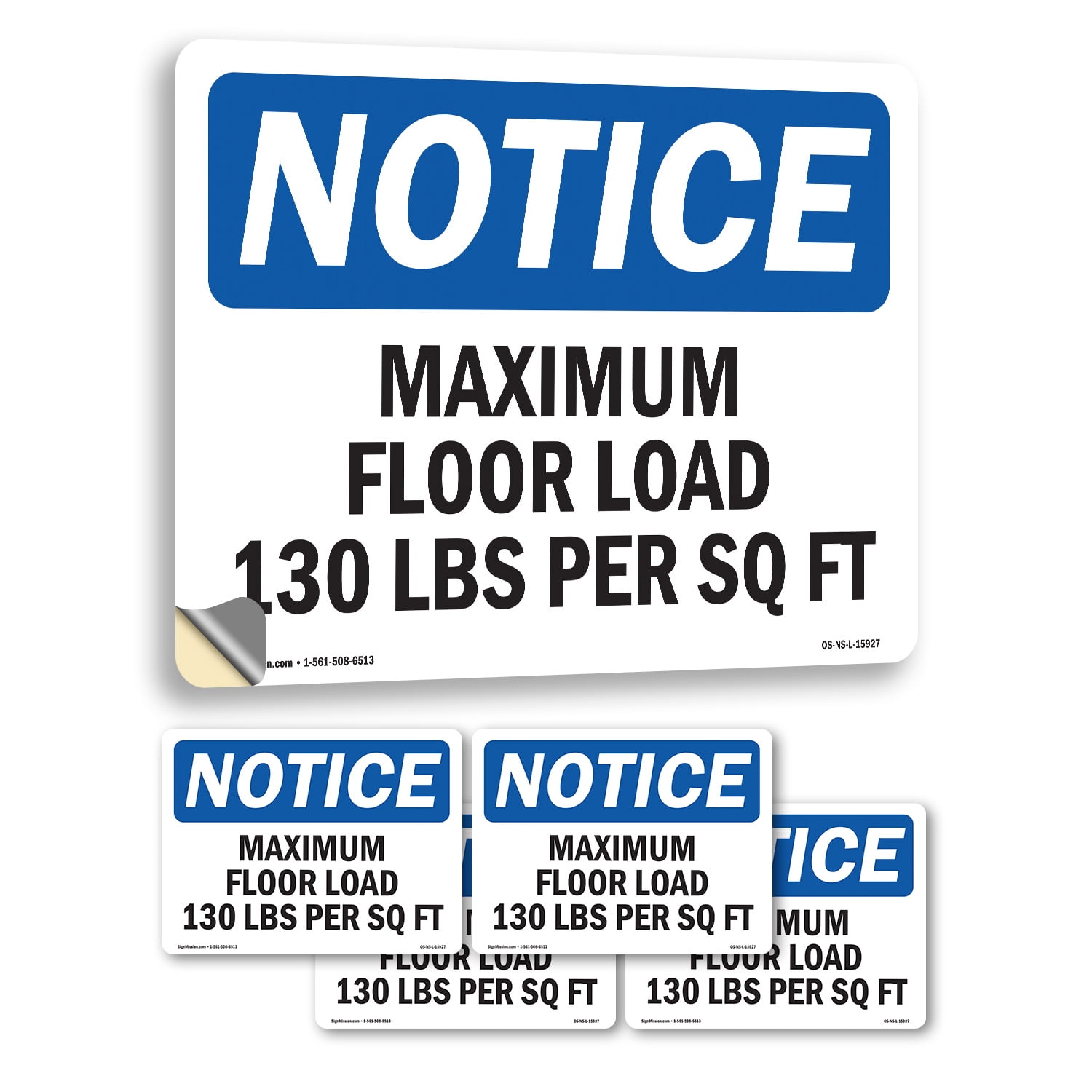 Maximum Floor Loading 130 Lbs Per Sq Ft OSHA Notice Vinyl Decal Label ...