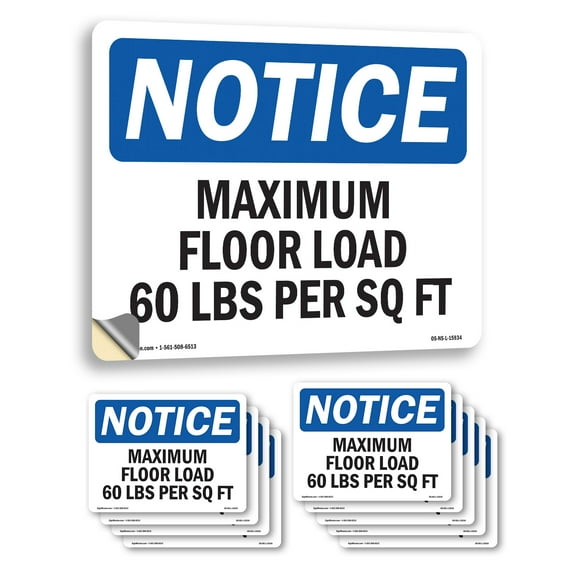 Maximum Floor Loading 60 Lbs Per Sq Ft OSHA Notice Vinyl Decal Label 10 ...