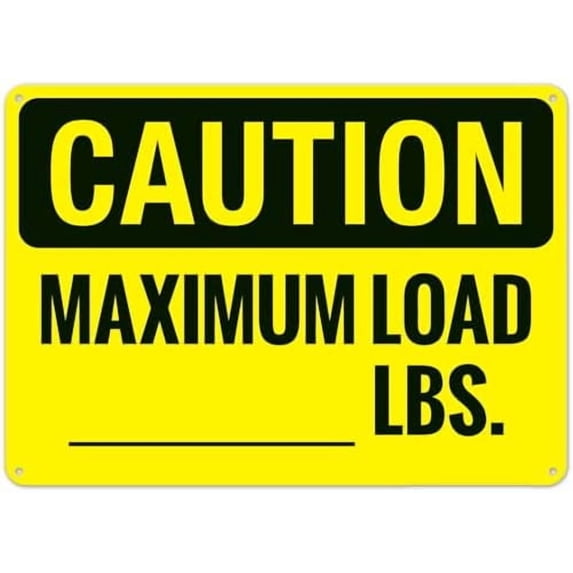 Maximum Loadlbs Sign Facility Safety Signs Metal Tin Sign 8x12 Inch ...