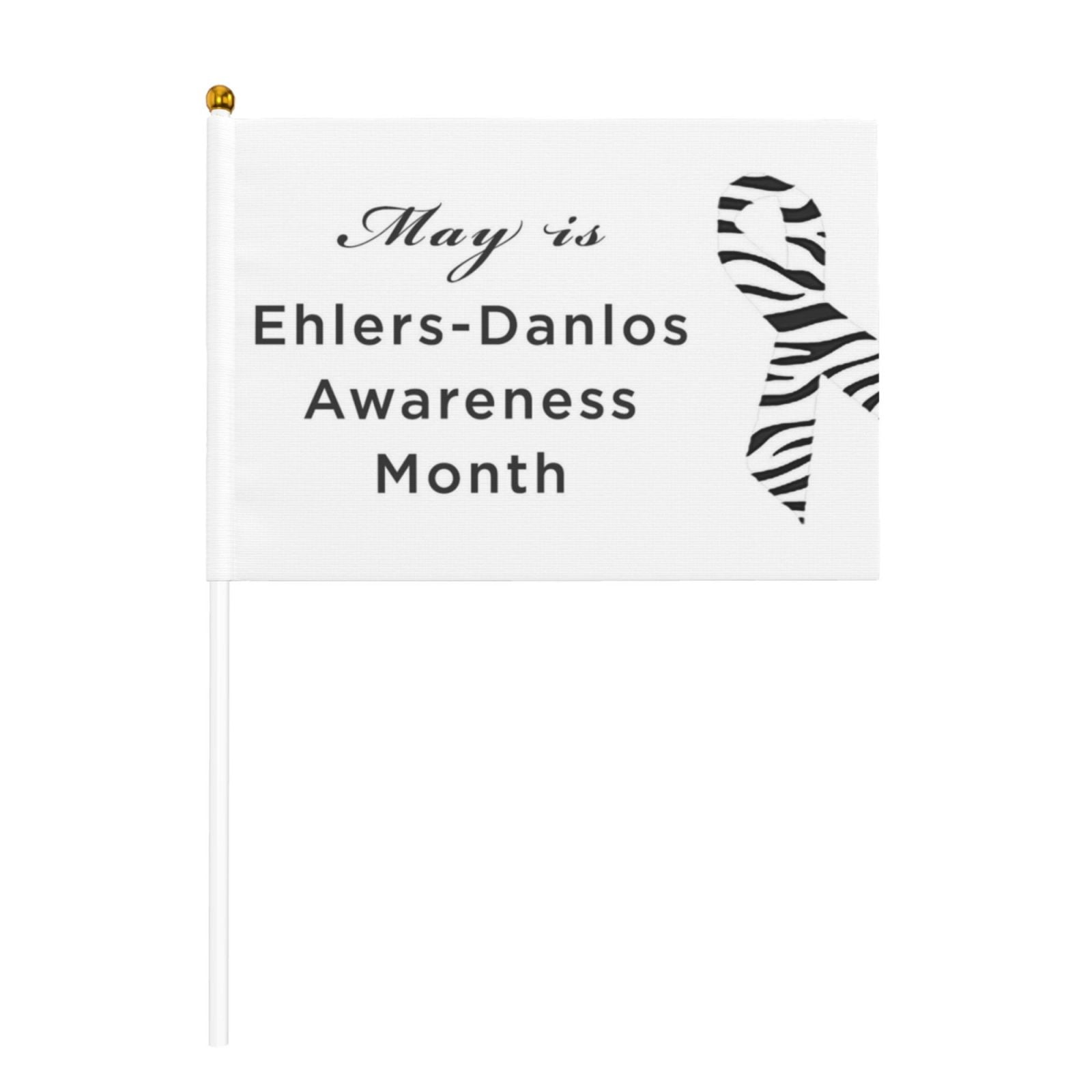 May Is Ehlers Danlos Awareness Month Flag Small Mini Hand Held Flags ...