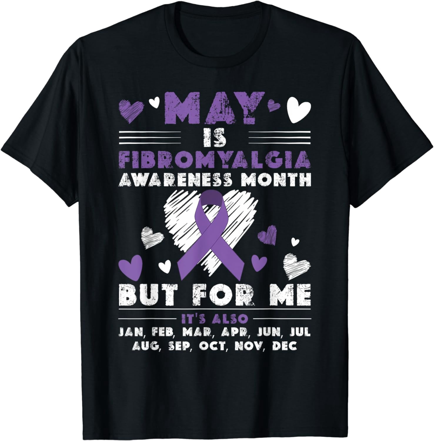 May Is Fibromyalgia Awareness Month Warrior Purple Ribbon T-Shirt ...