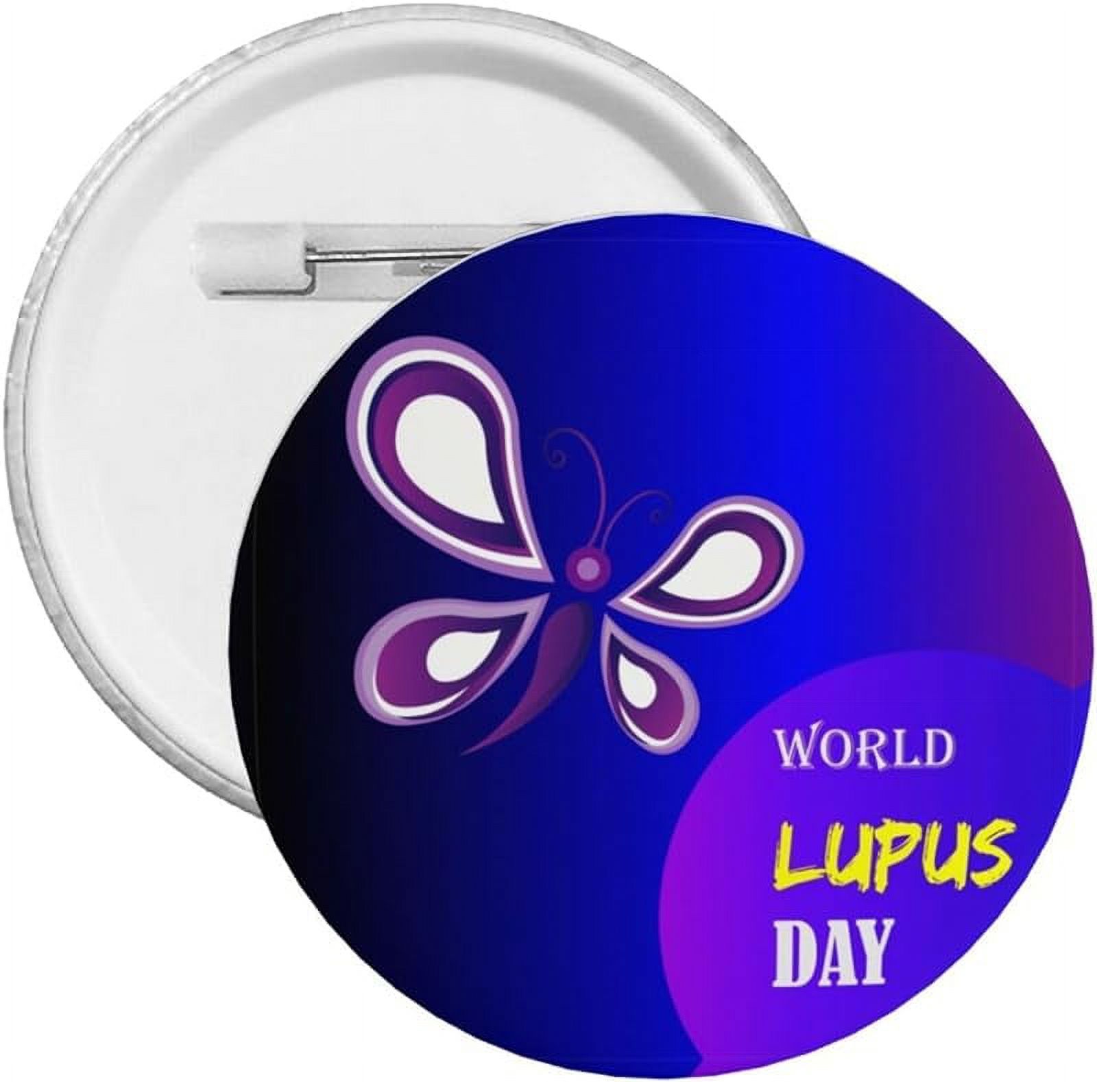 May Is Lupus Awareness Month Buttons-Decorate Round Badges With Pins ...