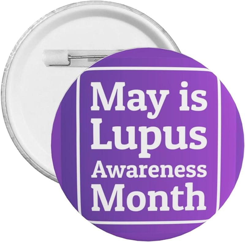 May Is Lupus Awareness Month Buttons-Decorate Round Badges With Pins ...