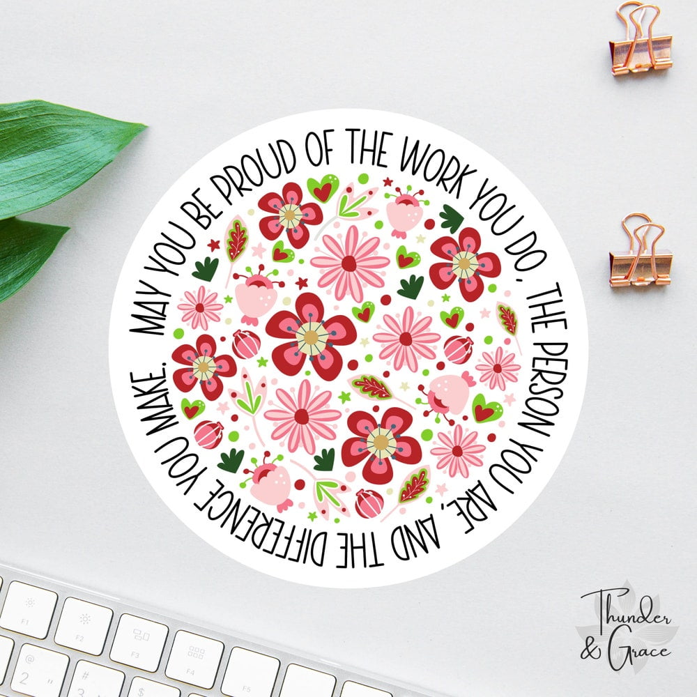 May You Be Proud Of The Work You Do Sticker, Social Worker Sticker ...