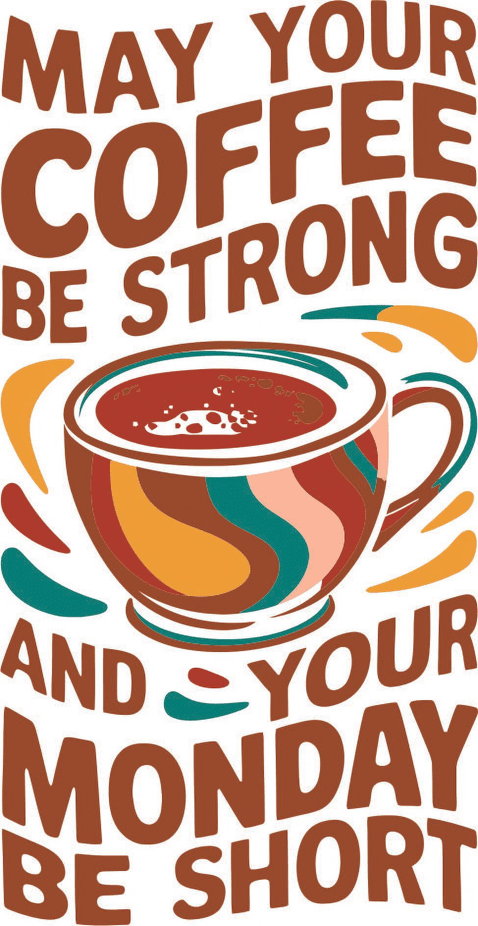 May Your Coffee Be Strong Quote Restaurant Cafe Coffee Shop Kitchen ...