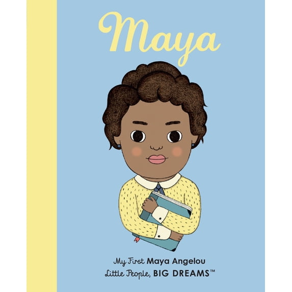 Maya My First Maya Angelou (Board Book) - Walmart.com