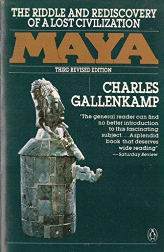 Pre-Owned Maya: The Riddle and Rediscovery of a Lost Civilization ...
