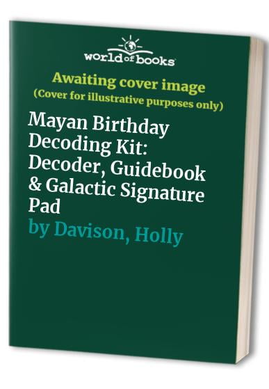 Pre-Owned Mayan Birthday Decoding Kit: Decoder, Guidebook & Galactic ...