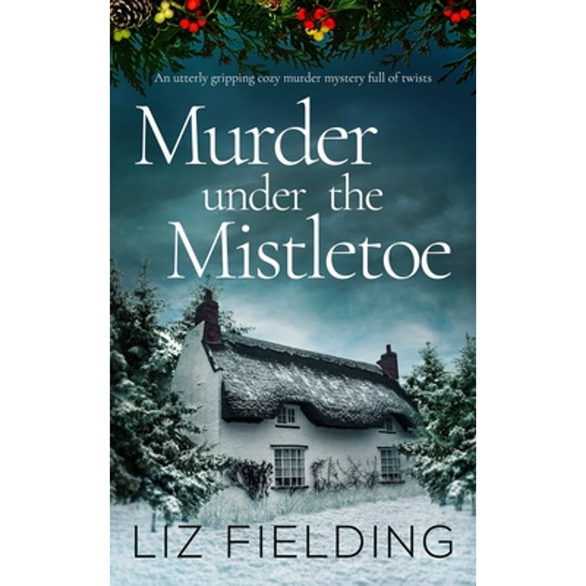 Maybridge Murder Mysteries: MURDER UNDER THE MISTLETOE an utterly gripping cozy murder mystery ...