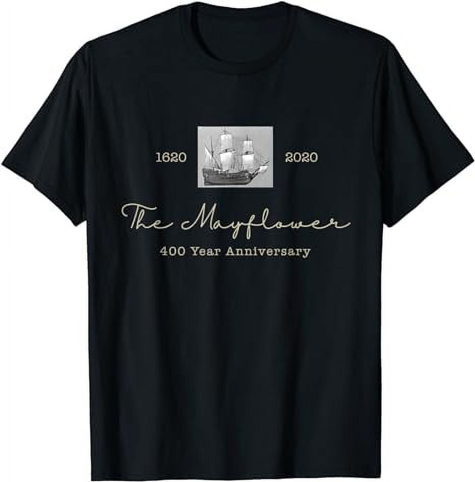 Mayflower Ship Historic 400 Year Anniversary Celebration T-Shirt ...