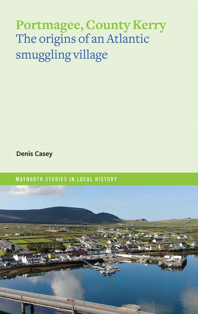 Maynooth Studies in Local History Portmagee, County Kerry: The Origins ...