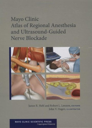 Pre-Owned Mayo Clinic Atlas of Regional Anesthesia and Ultrasound ...