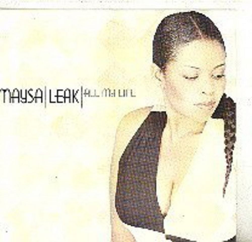 Maysa Leak - All My Life - Music & Performance - CD - Walmart.com