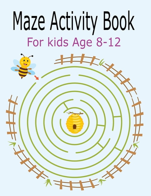 Maze Activity Book For Kids Age 8-12: Activity Book For Kids Fun and ...
