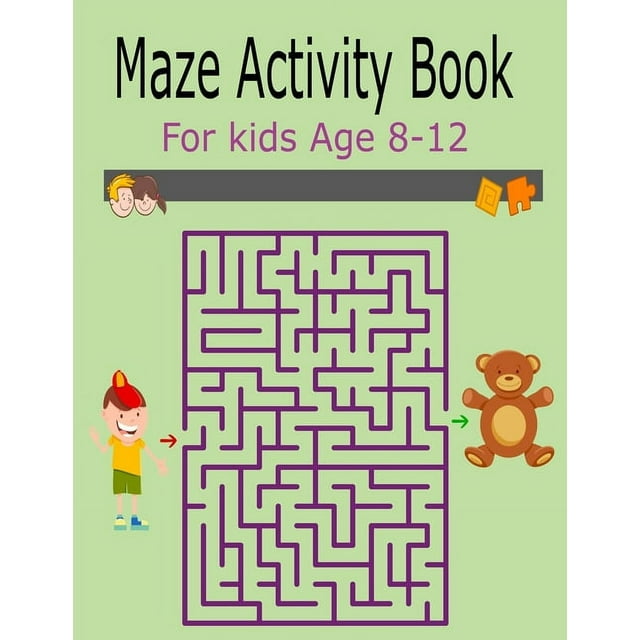Maze Activity Book For Kids Age 8-12: Activity Book For Kids Fun and ...